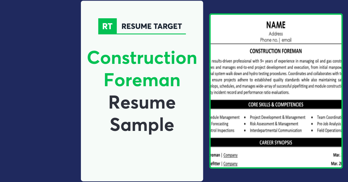 The Practical Guide to Getting Your Construction Foreman Resume Noticed!