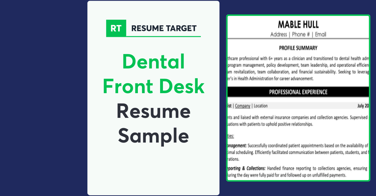 The Insider's Guide to Writing a Dental Front Desk Resume