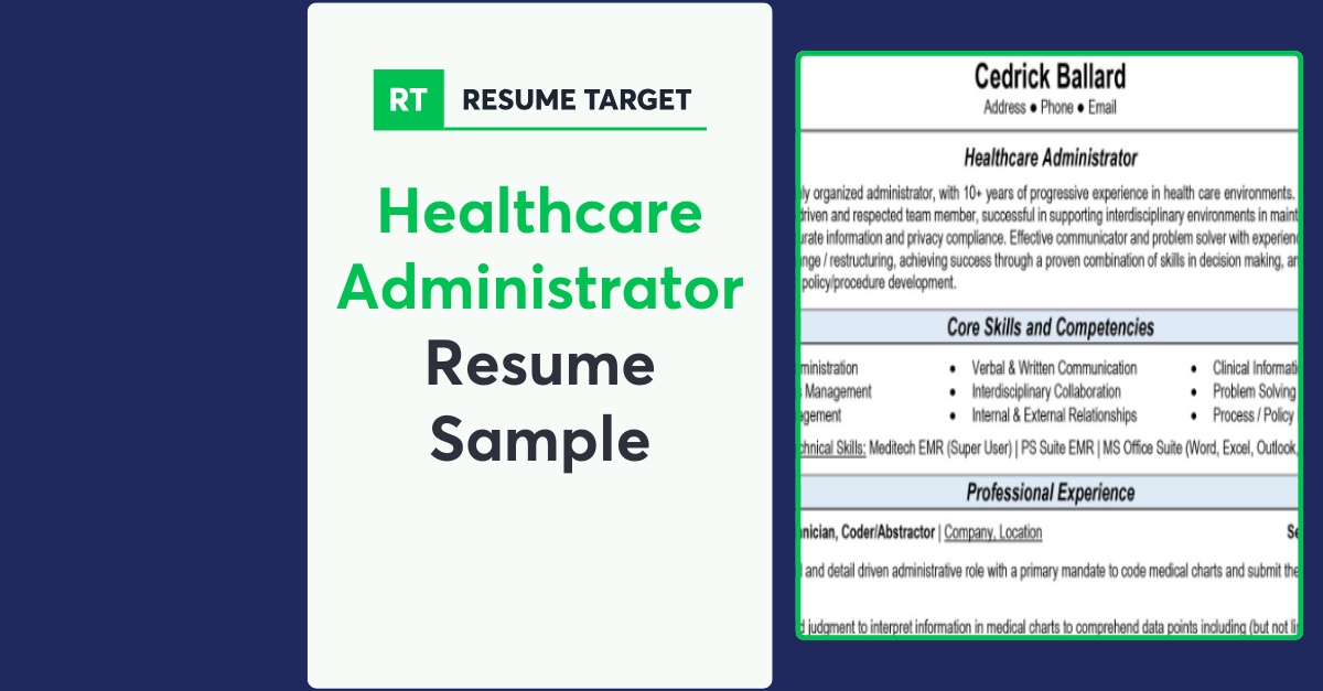 The Insider's Guide to Writing a Healthcare Administrator Resume