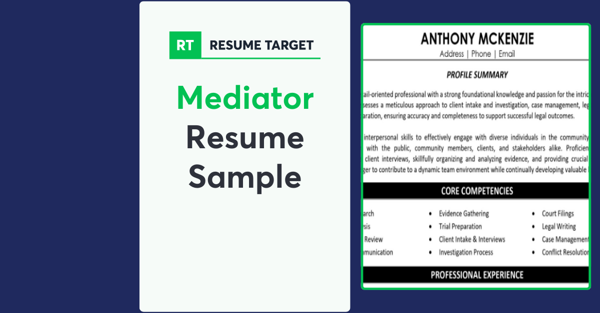 The Insider's Guide to Writing a Mediator Resume That Gets You Noticed!