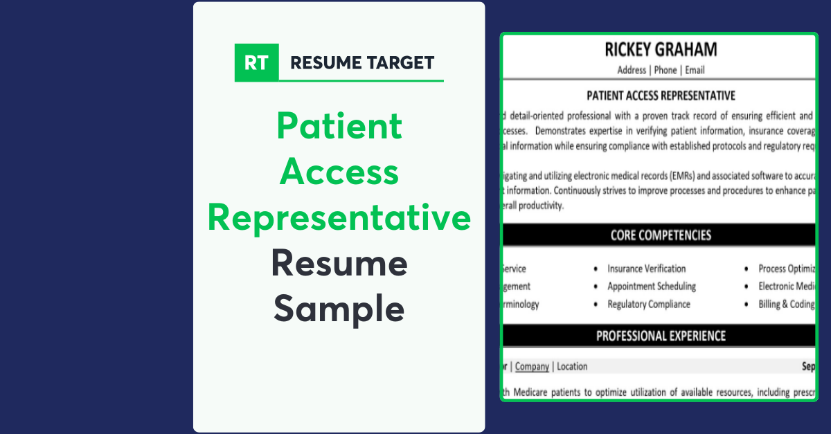 The Practical Guide to Creating a Patient Access Representative Resume