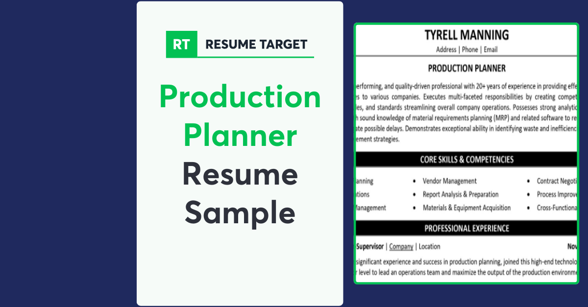 A Proven Framework for Writing a Production Planner Resume